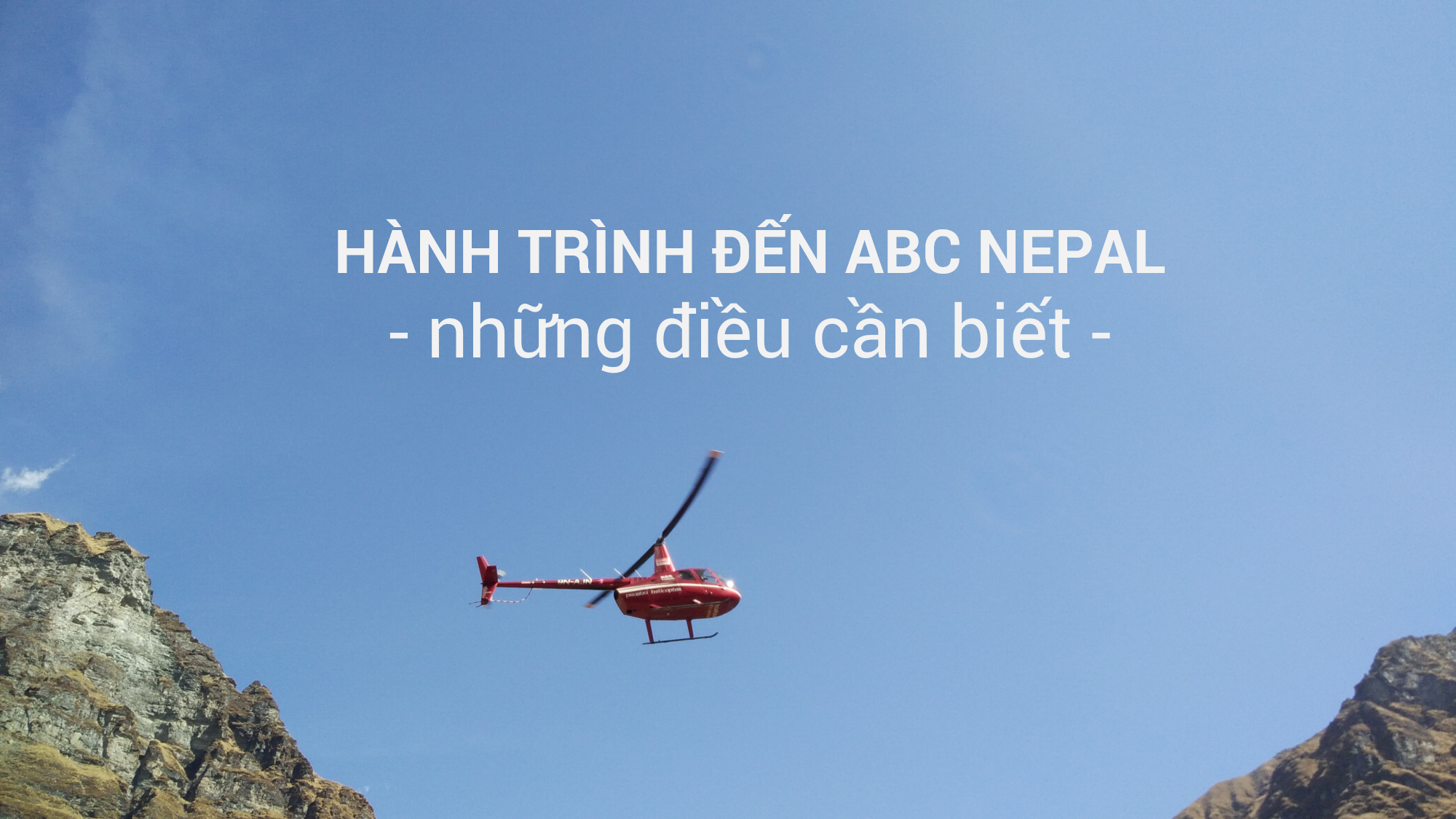 ACB Nepal - Hành trình đến và Những điều cần biết - Mai Ngoc Ha's Stuff